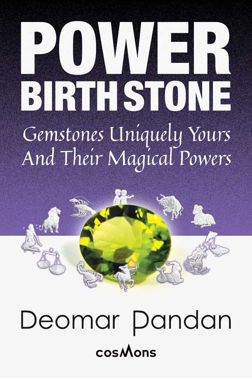 POWER BIRTHSTONE: Gemstones Uniquely Yours and Their Magical Powers